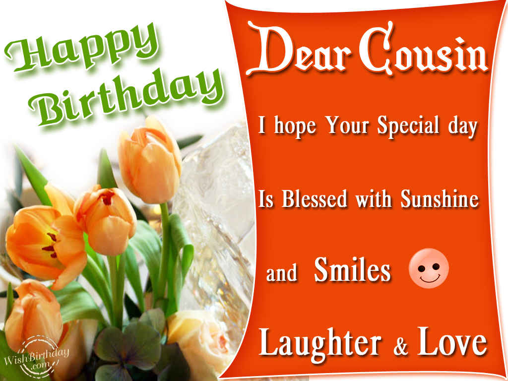 Birthday Wishes For Cousin Birthday Happy Birthday Dear Cousin