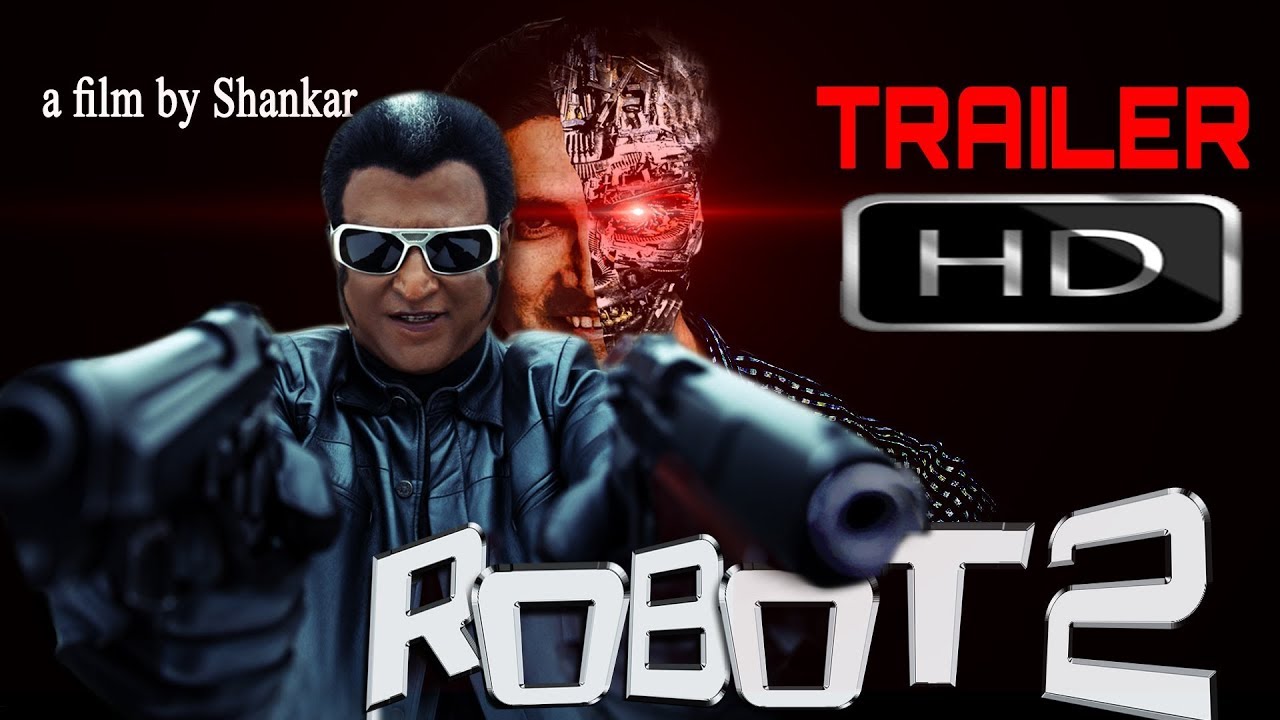 Robot 2 Trailer - Chitti The Robot (#1248813) - HD Wallpaper ...