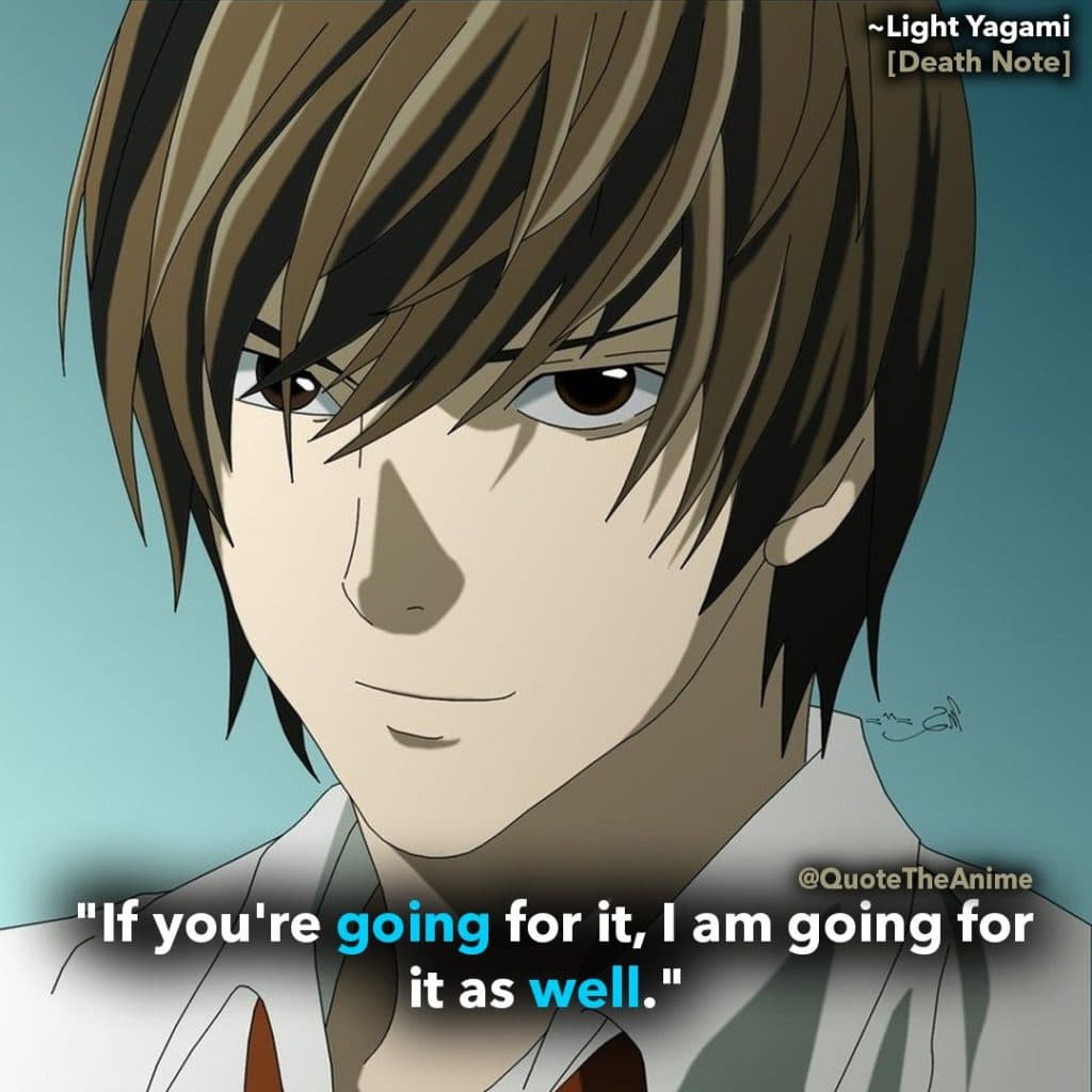 Death Note Quotes -light Yagami Quote - Light Yagami Death Note Quotes ...