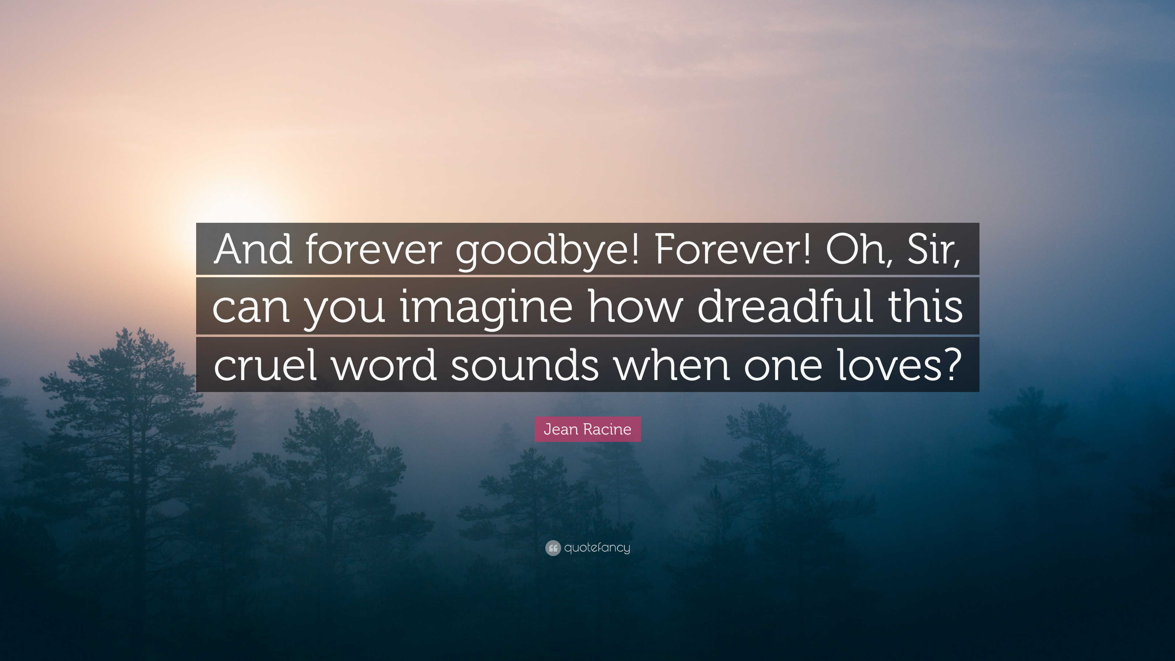 Bye Forever Wallpaper Goodbye Forever Wallpaper Wallpaper (#425756 ...