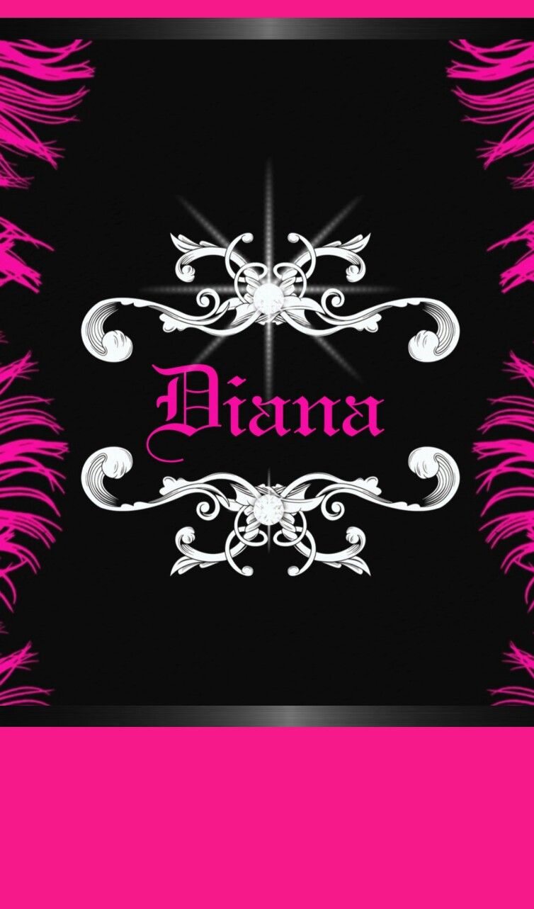 Name Wallpaper, Diana, Names, Lyrics - Diana Wallpaper Name (#668374 ...