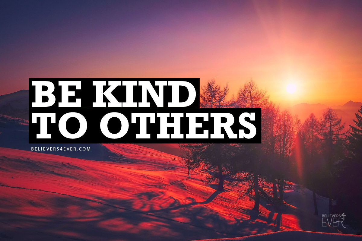 Be Kind To Others Free Christian Desktop Hd Wallpaper - Kind Hd ...